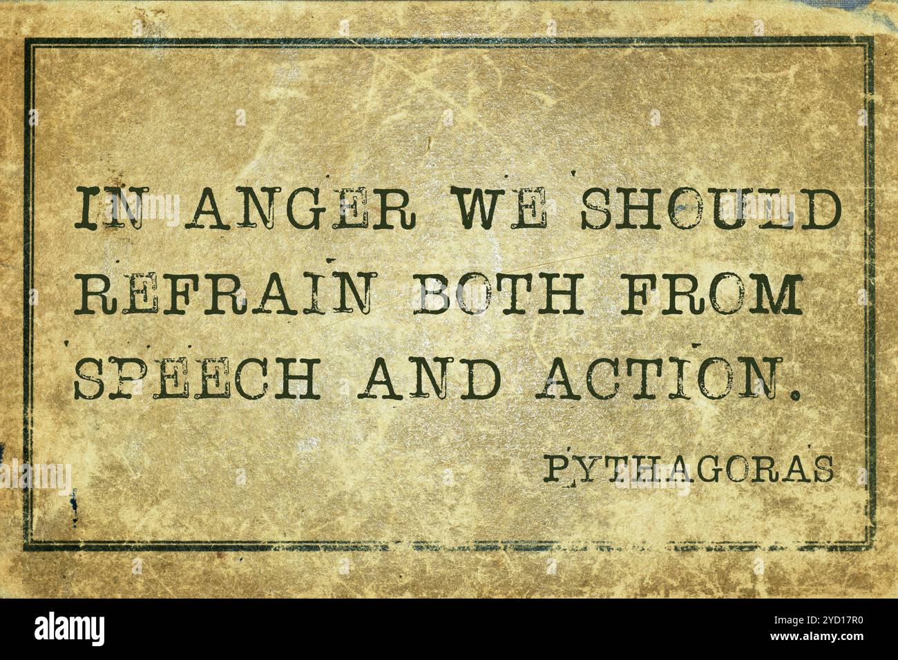 In anger we should refrain both from - ancient Greek philosopher ...