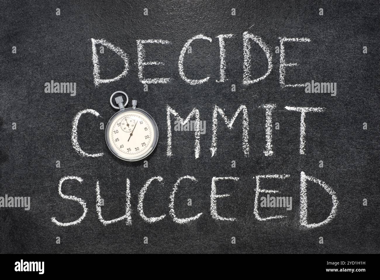 decide, commit, succeed words handwritten on chalkboard with vintage ...