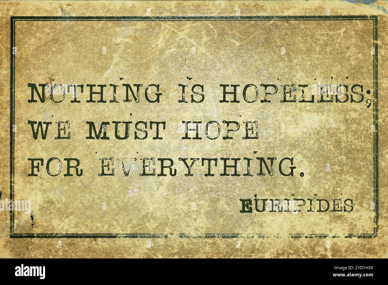Nothing is hopeless - ancient Greek philosopher Euripides quote printed ...
