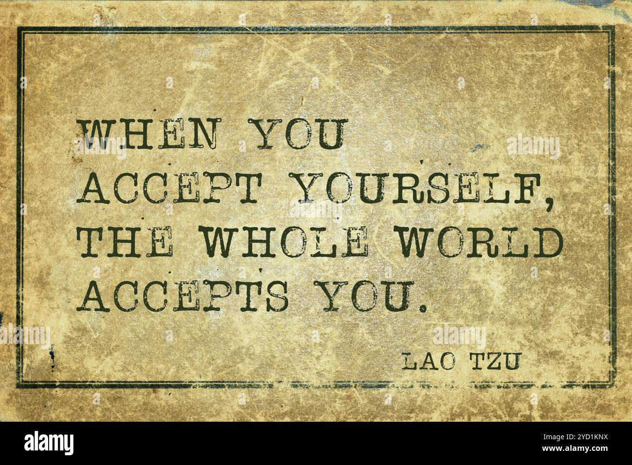 When you accept yourself - ancient Chinese philosopher Lao Tzu quote ...