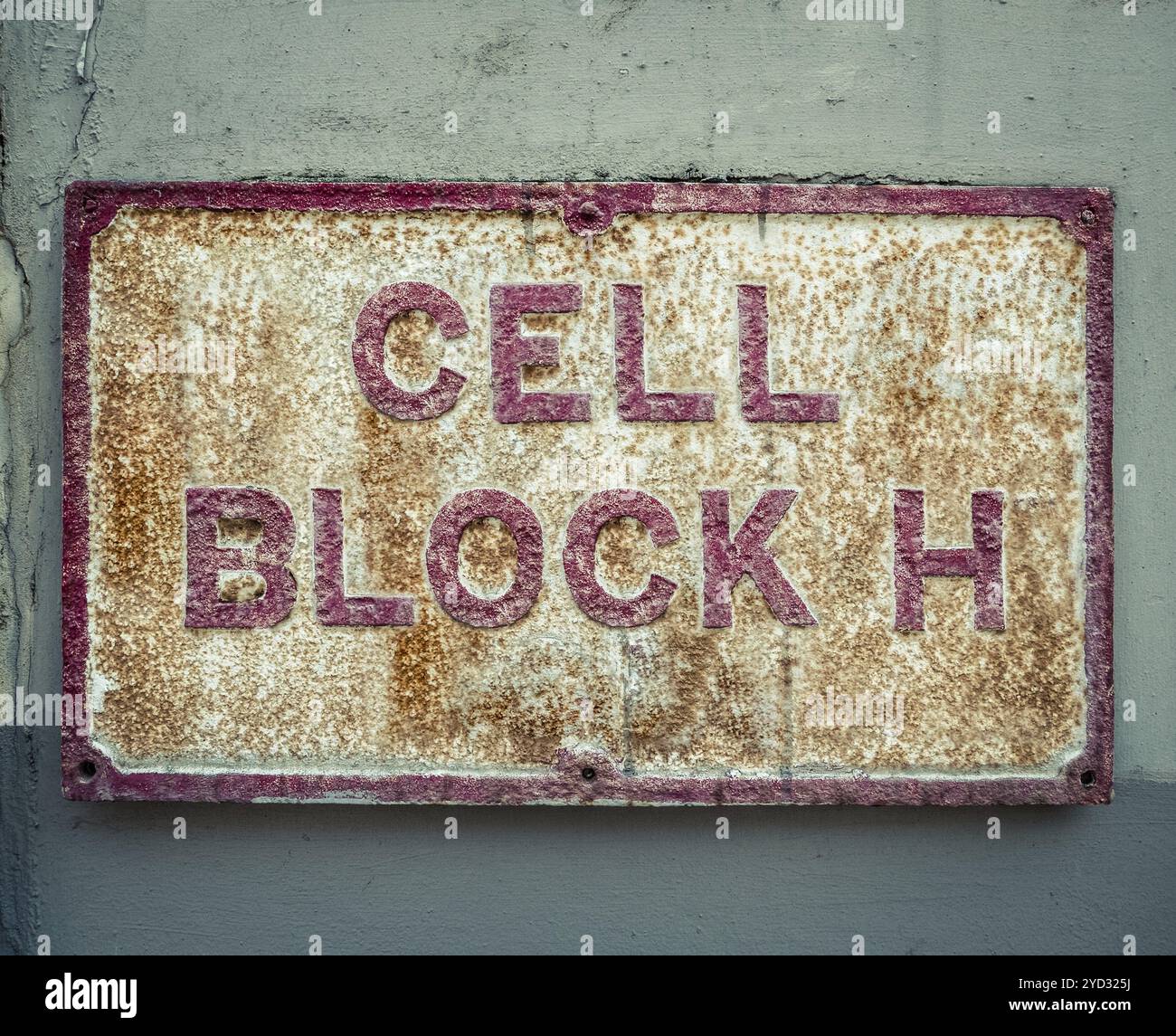 Grungy Cell Block Sign At A Maximum Security Prison Stock Photo - Alamy