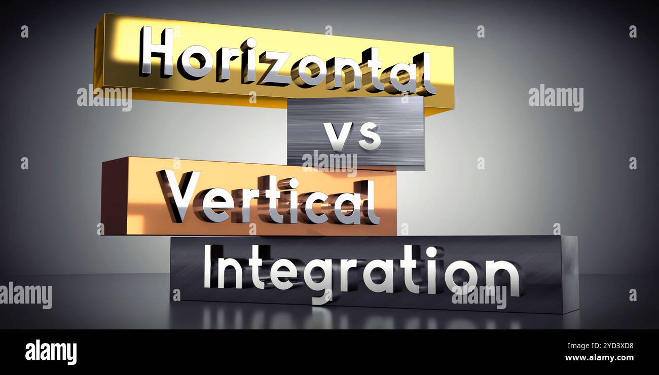 Horizontal vs vertical integration - words on metal blocks - 3D ...