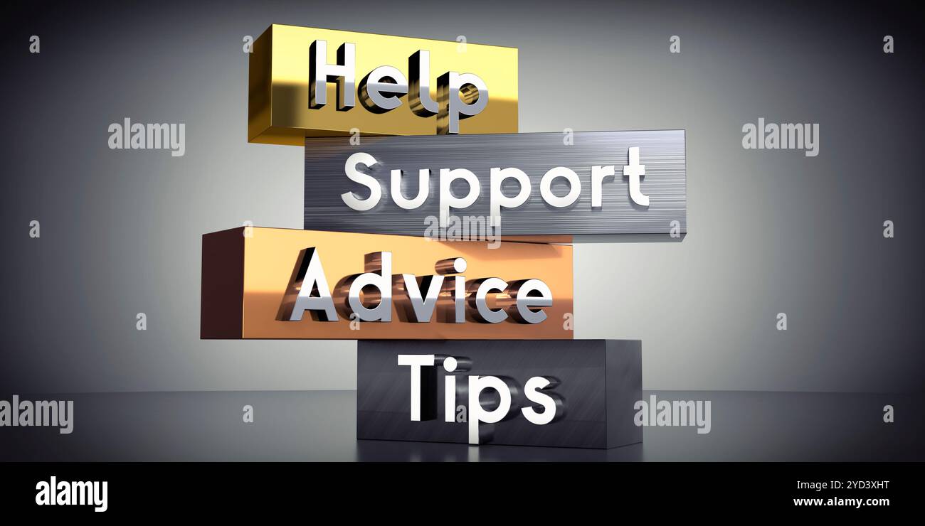 Help, support, advice, tips - words on metal blocks - 3D illustration ...