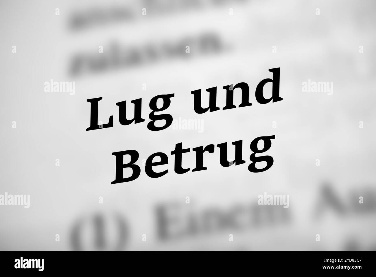 Lying and deceit - german black and white text - word Stock Photo - Alamy