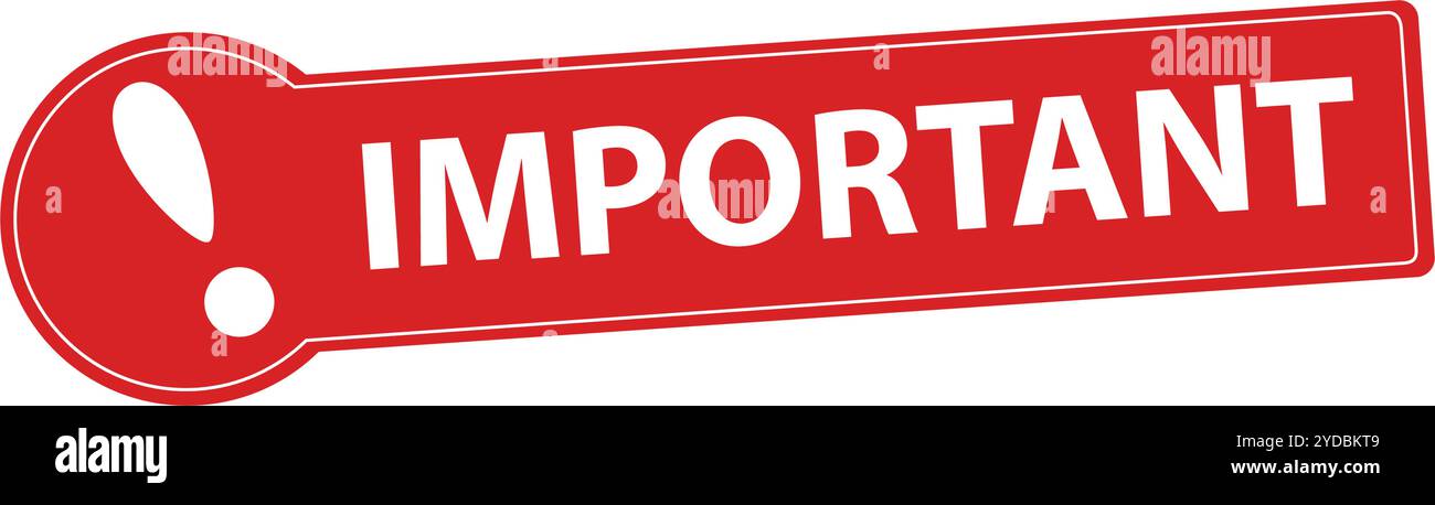 Banner with important. Red attention sign icon. Label icon. Important ...