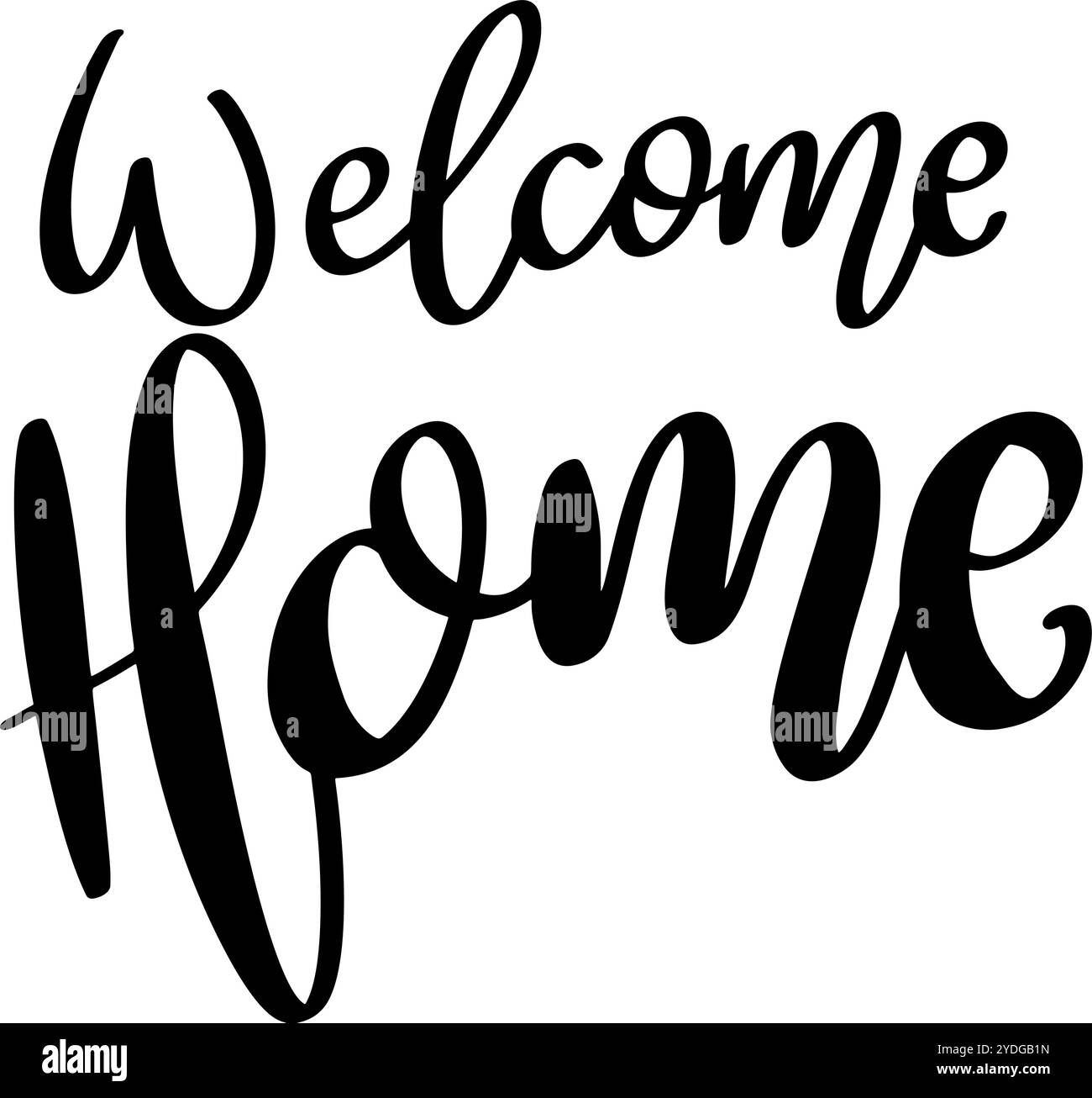 Welcome home. Hand drawn lettering on white background. Design element ...