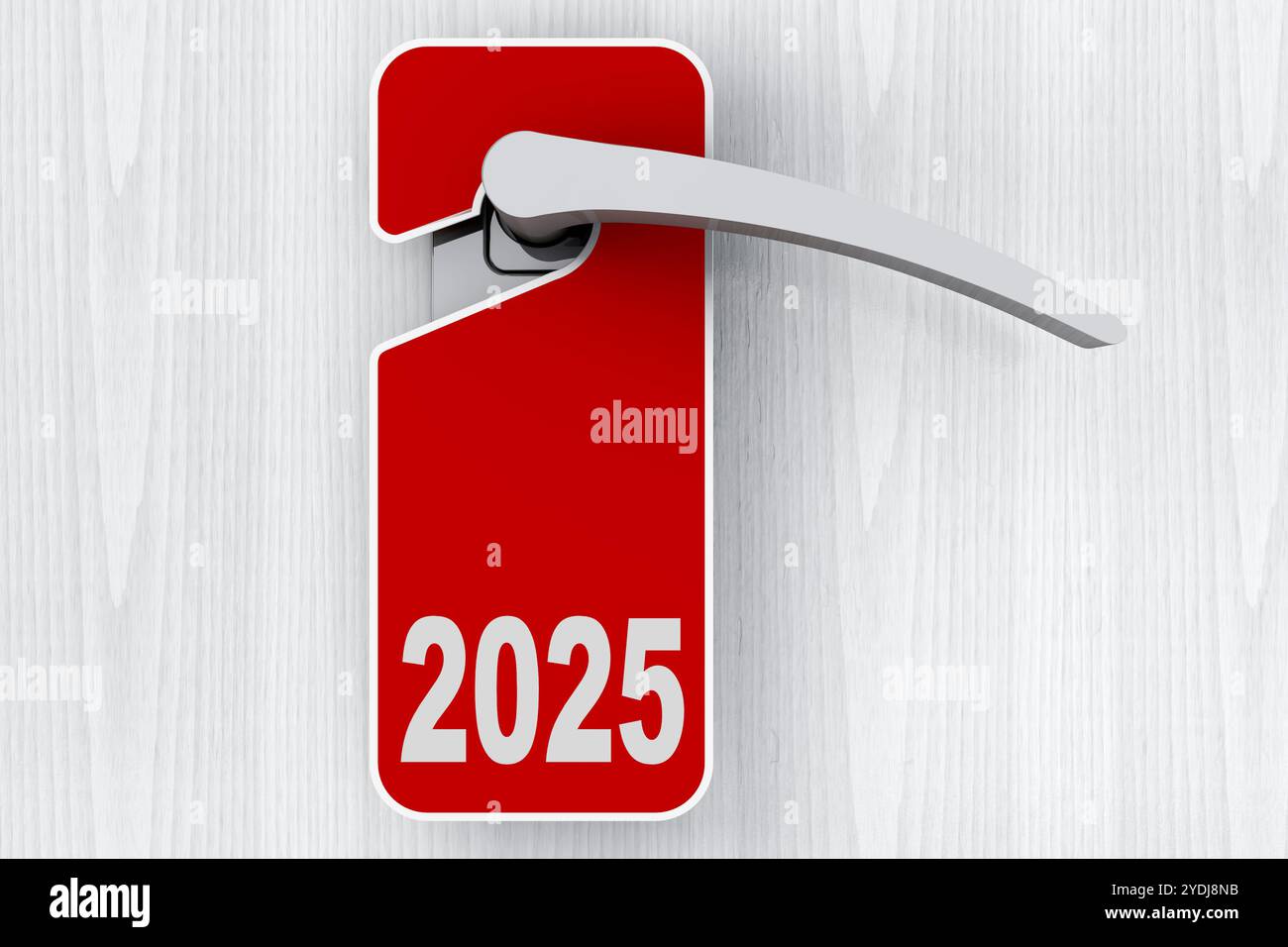 Door with 2025 New Year Sign over Do Not Disturb Tag extreme closeup ...
