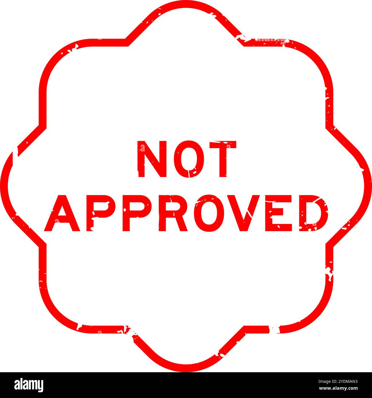Grunge red not approved word rubber seal stamp on white background ...