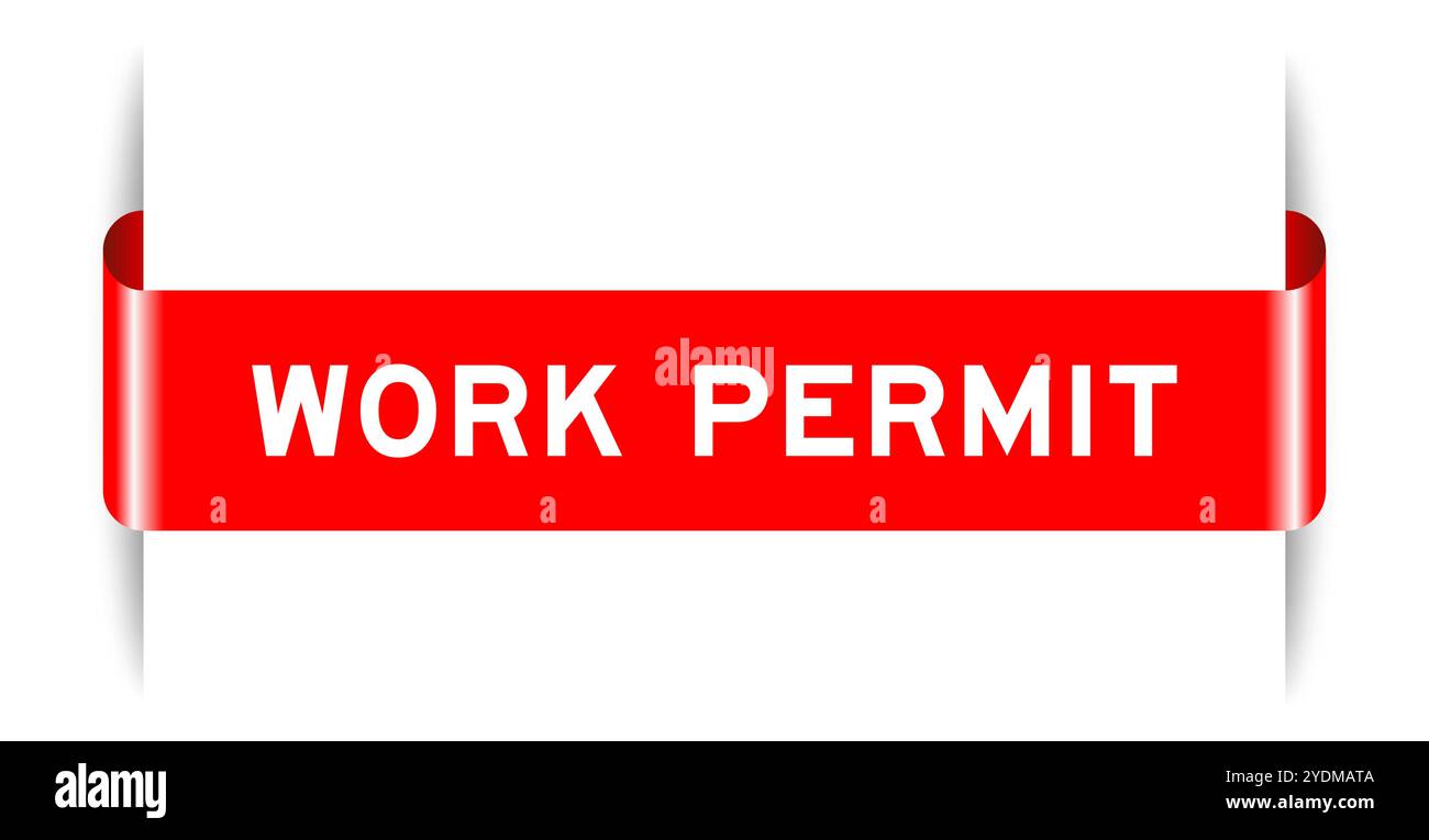 Red color inserted label banner with word work permit on white ...
