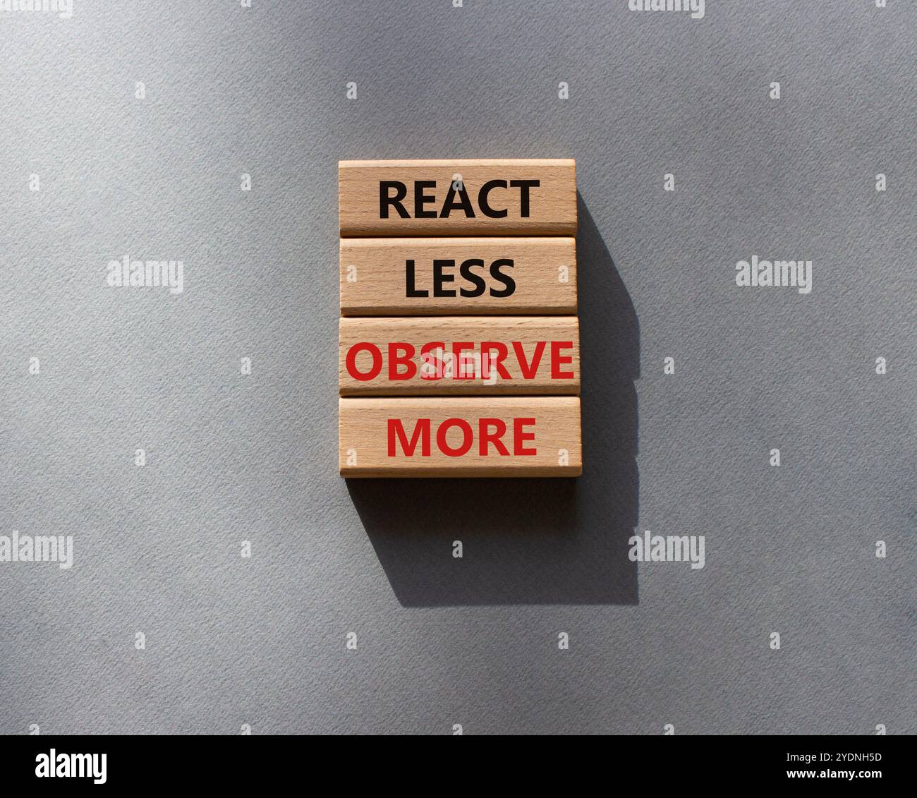 React Less Observe More Symbol Wooden Blocks With Words React Less Observe More Beautiful Grey