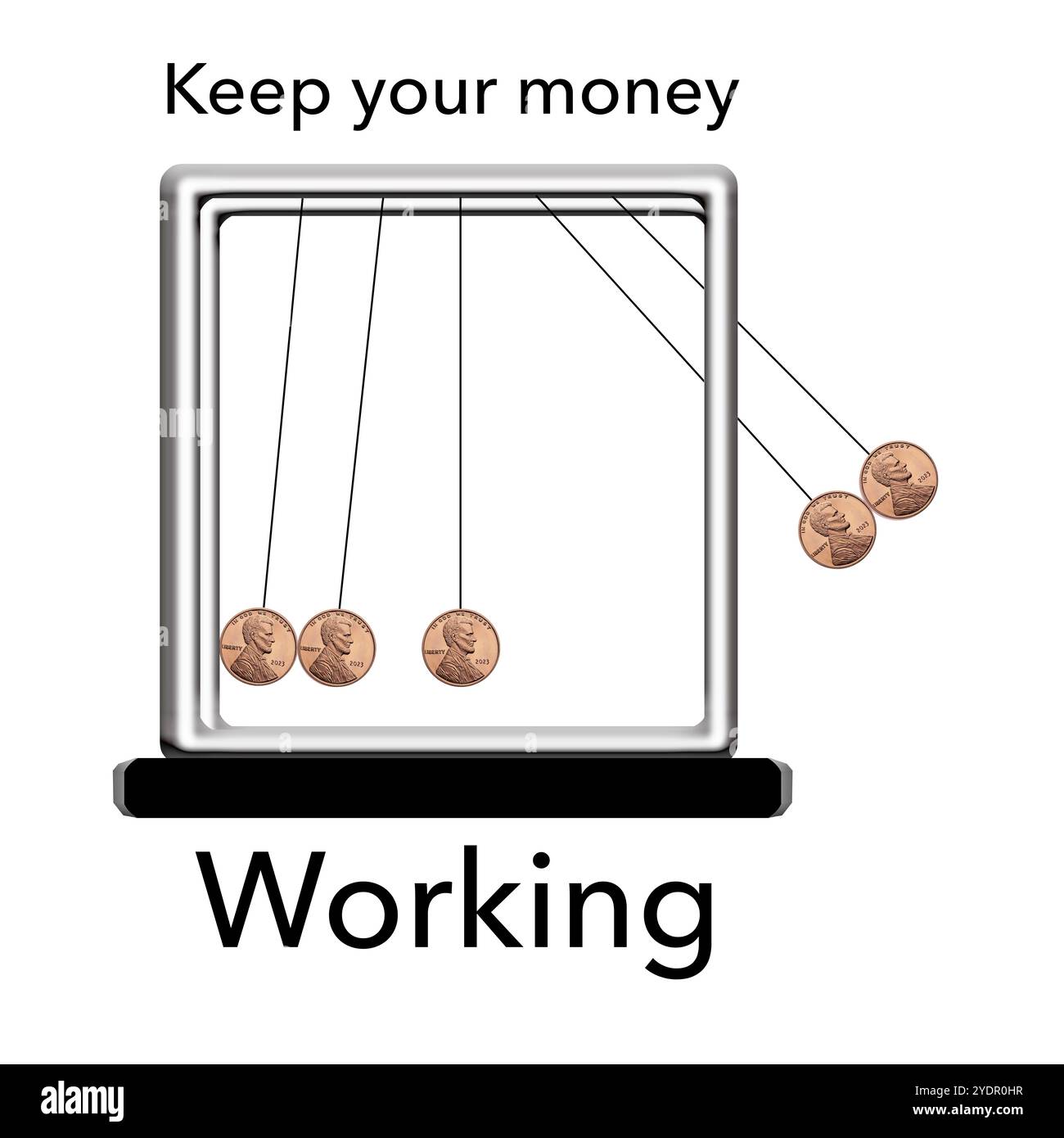 Keep your money invested and working for you like this Newton's cradle ...