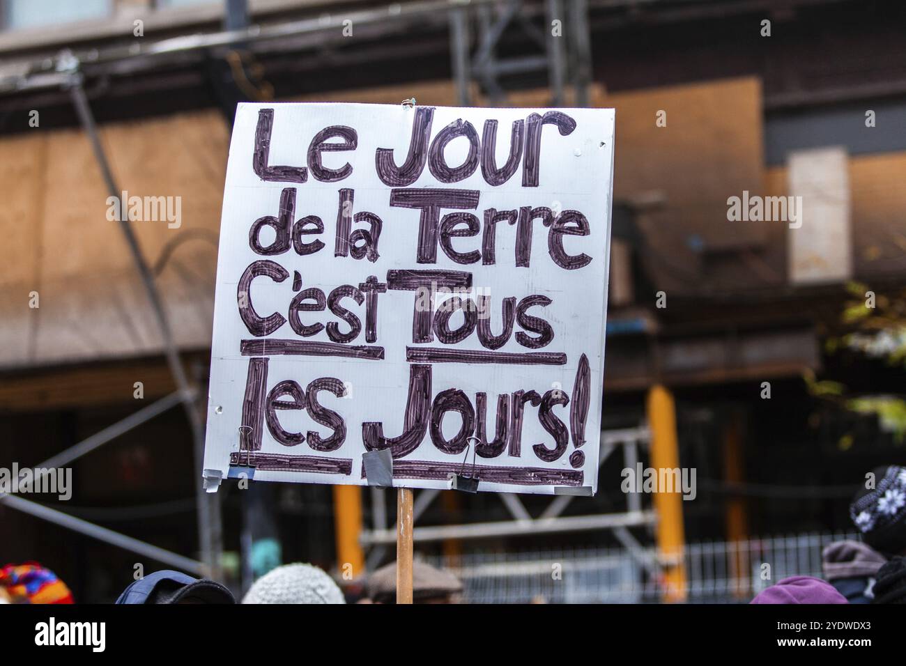French sign seen in an ecological protest saying the earth day is ...