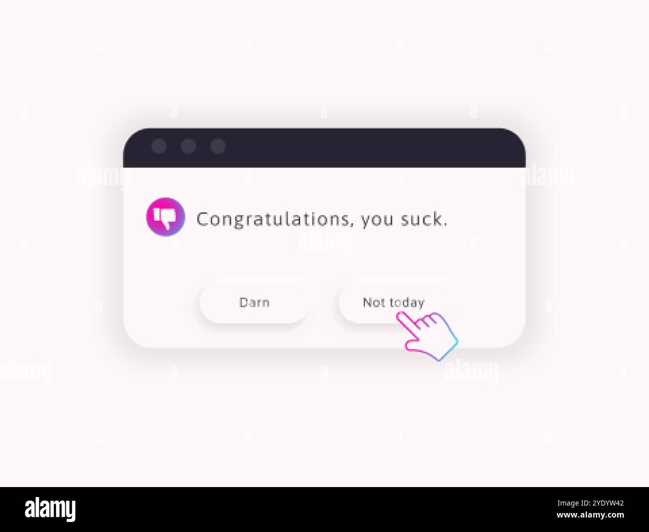 You suck. Satirical congratulation black humor message Stock Vector ...