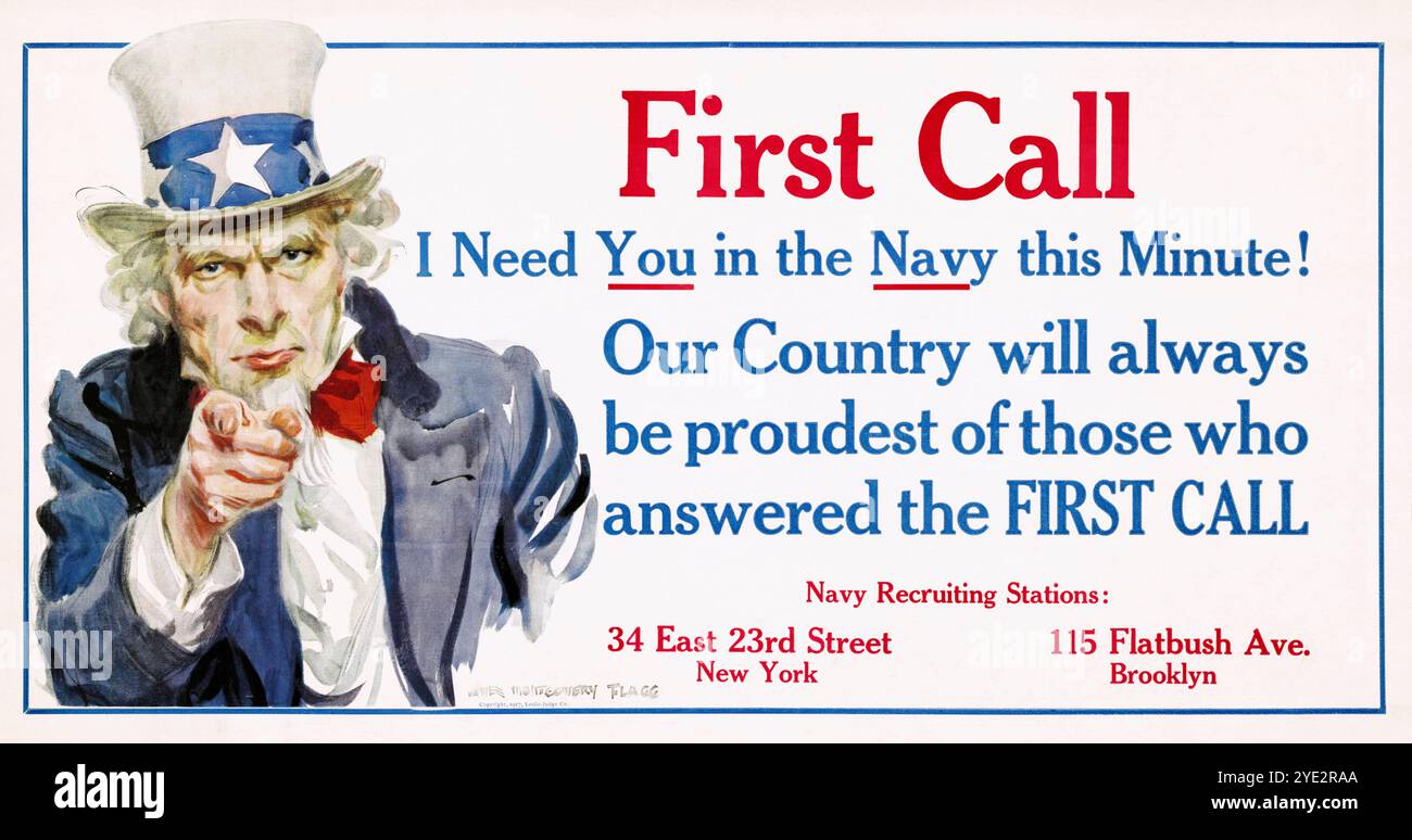 US Navy: Uncle Sam, First Call, I need you in the Navy this minute ...