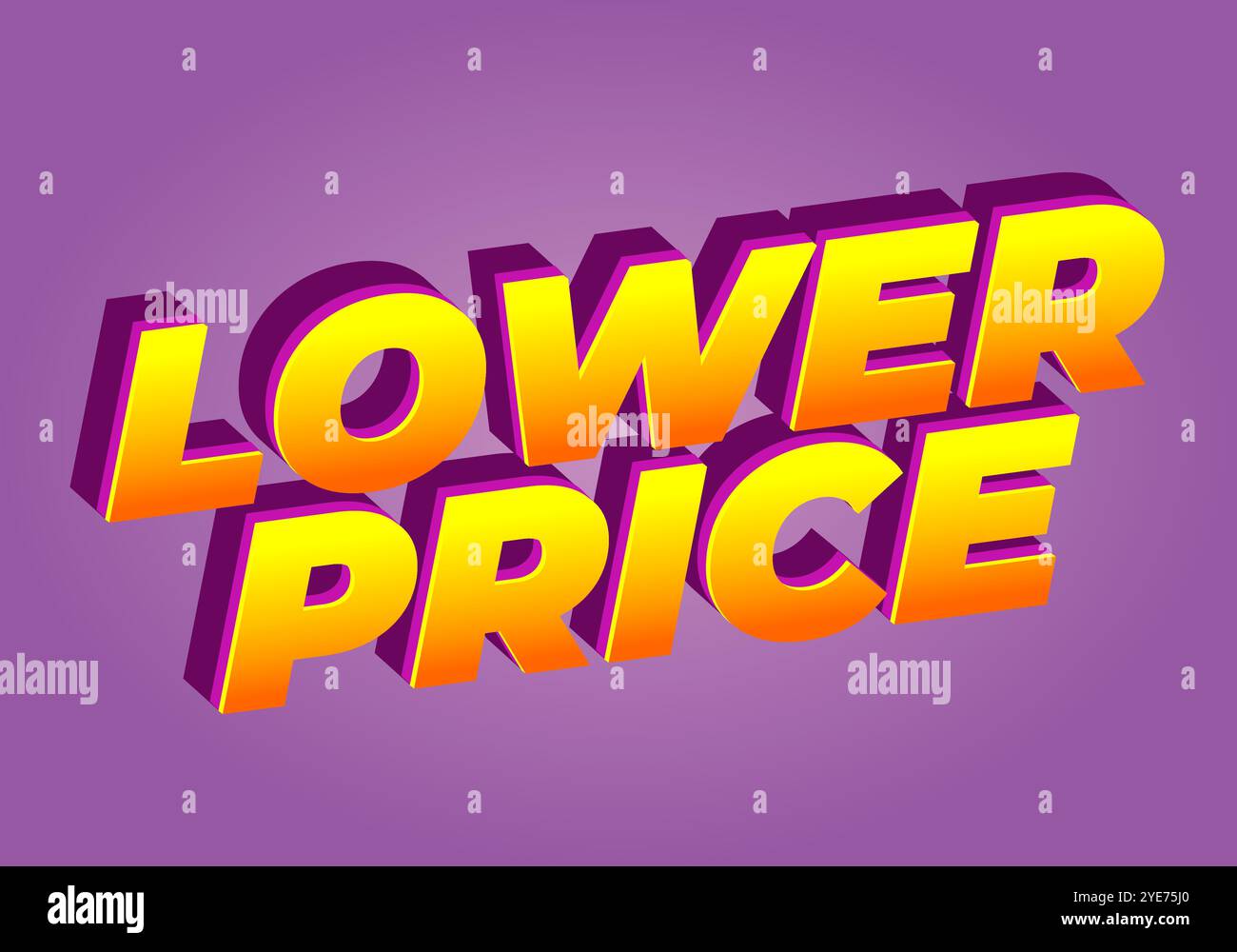 Lower price. Text effect design with modern colors and 3D font look ...