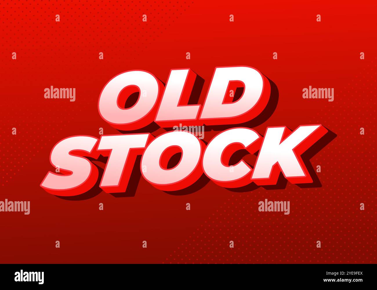 Old stock. Text effect design in 3D look with pop up colors for ...