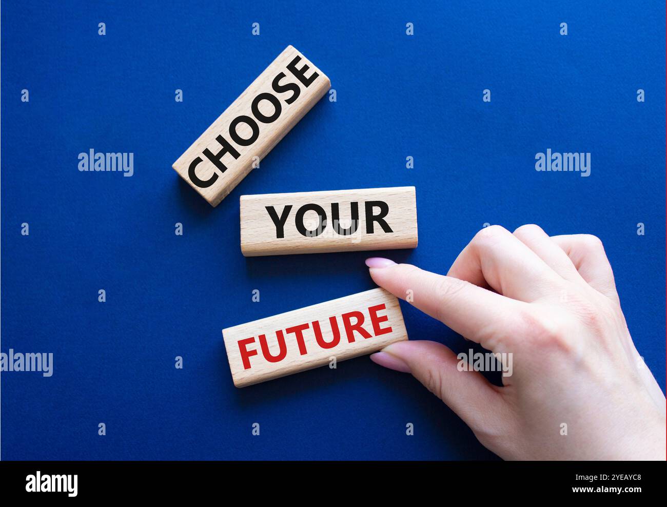 Choose your future symbol. Wooden blocks with words Choose your future ...