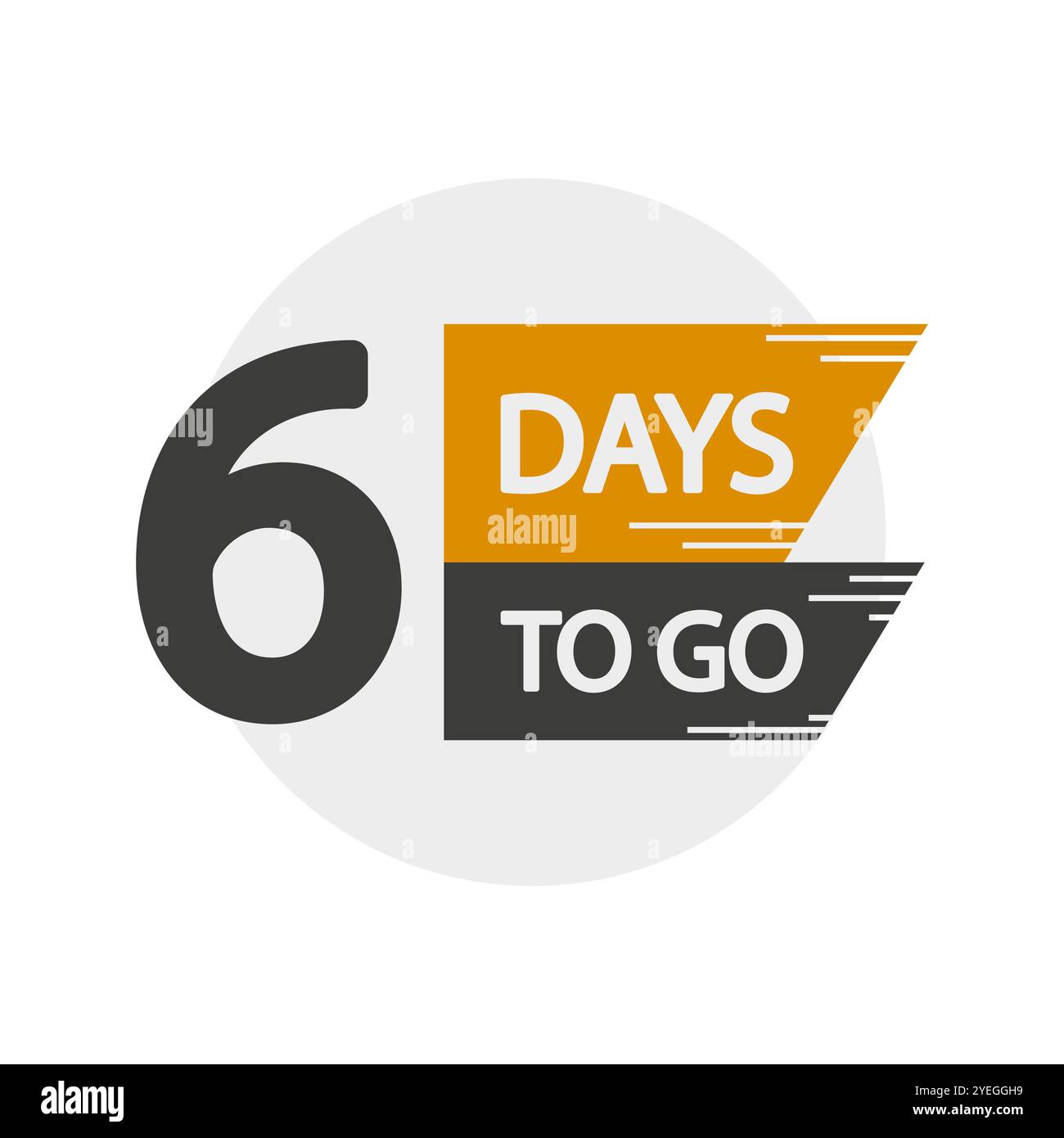 Number six focus. Yellow and gray banner. Bold 6 days left. Vector ...