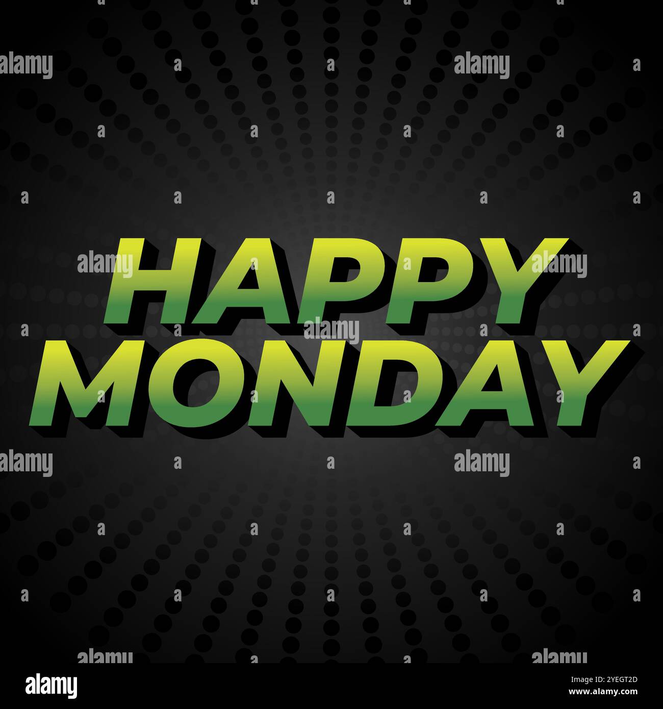 Happy monday text effect design with super bold fonts good for social ...