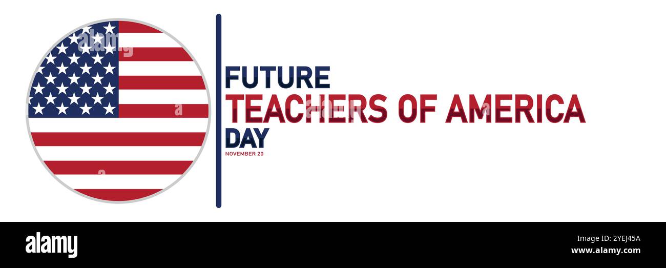 Future Teachers Of America Day. November 20. Suitable for greeting card ...