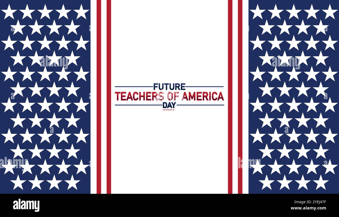Future Teachers Of America Day. November 20. Holiday concept. Template ...
