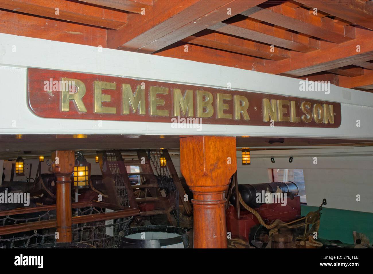 Remember Nelson sign below decks on the warship HMS Trincomalee ...