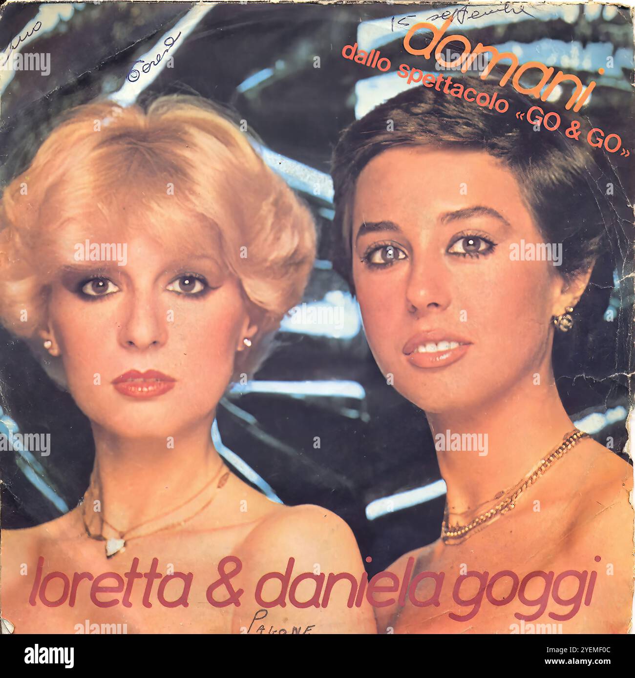 Loretta E Daniela Goggi - Domani - Original Italian Vinyl Cover Stock Photo - Alamy