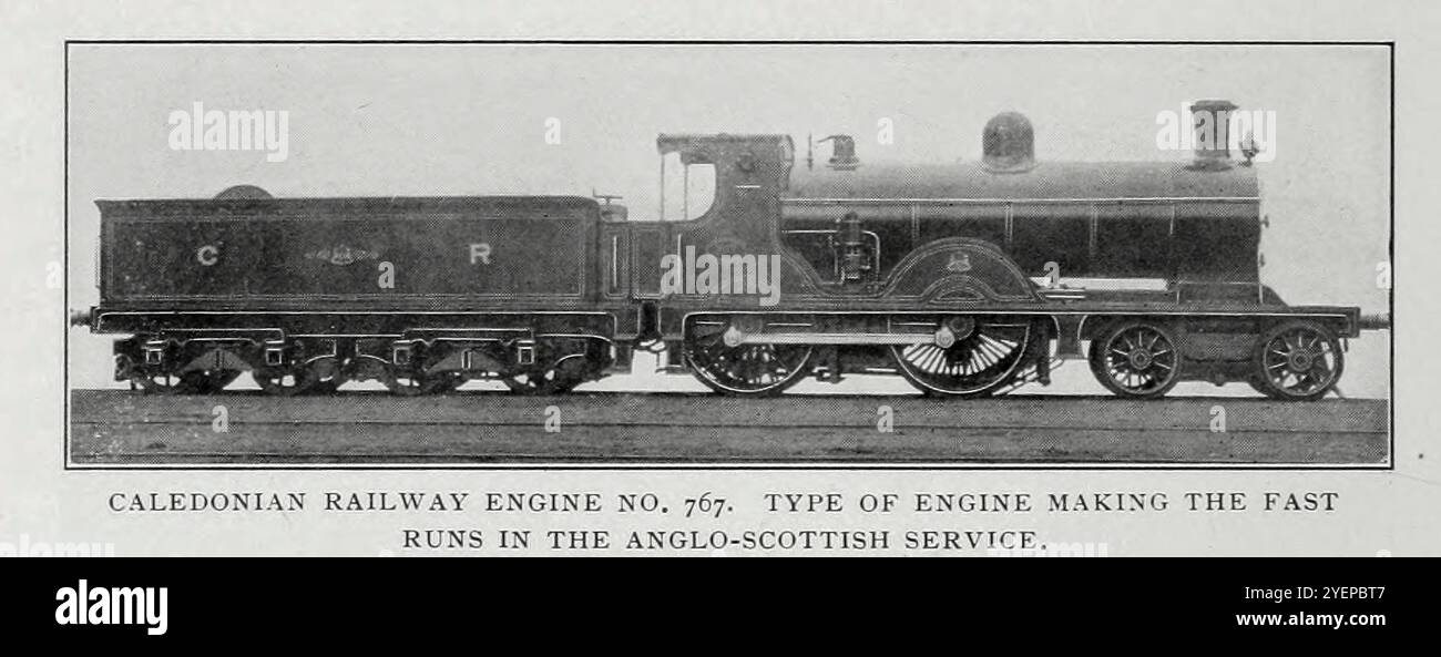 CALEDONIAN RAILWAY ENGINE NO. 767. TYPE OF ENGINE MAKING THE FAST RUNS ...