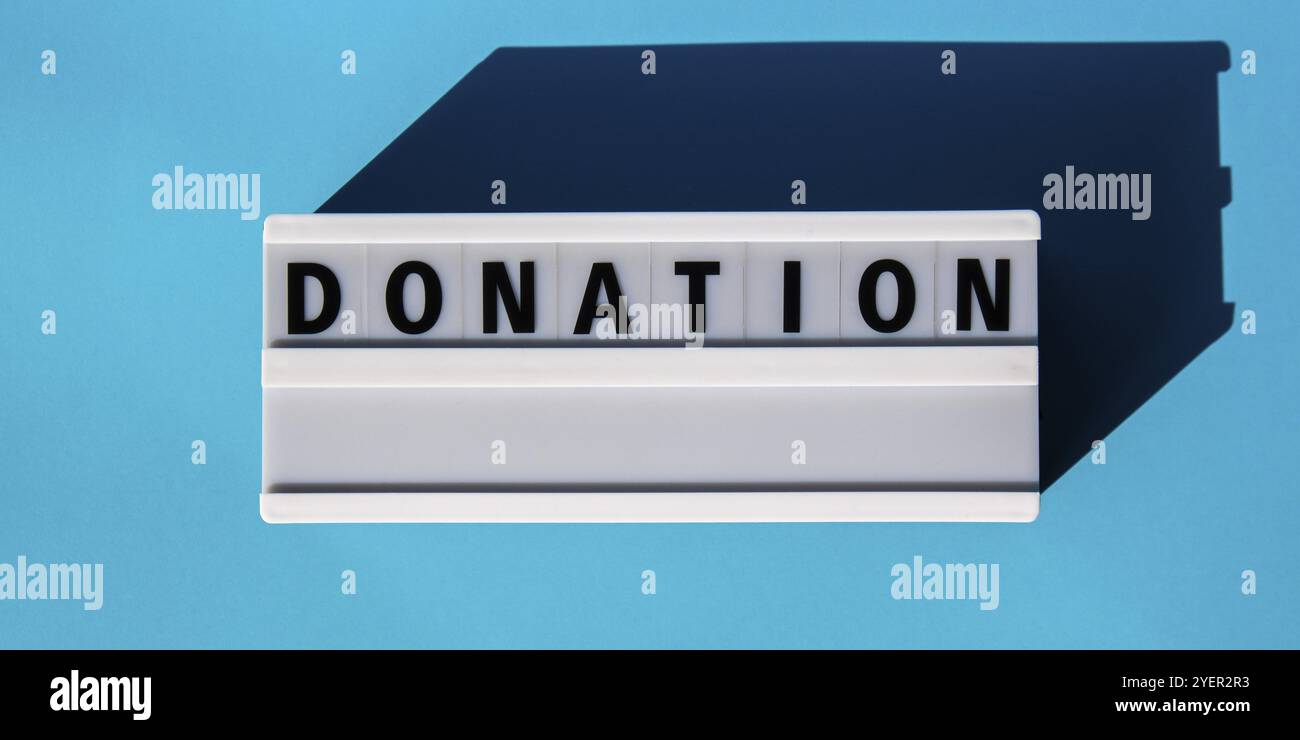 Lightbox with text DONATION. Motivational Words Quotes Concept ...