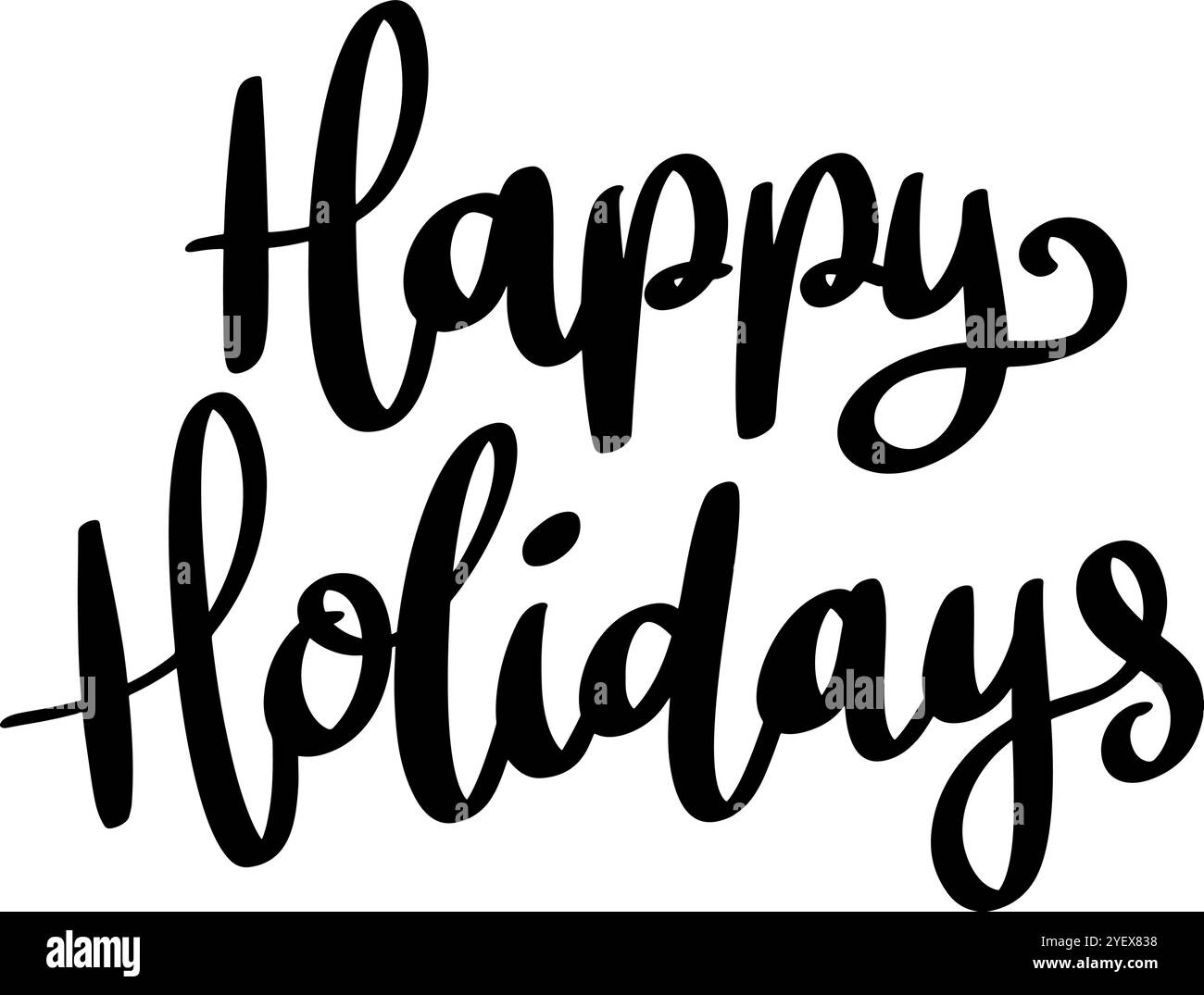 Happy holidays. Hand drawn lettering phrase. Design element for poster, card, banner. Vector ...