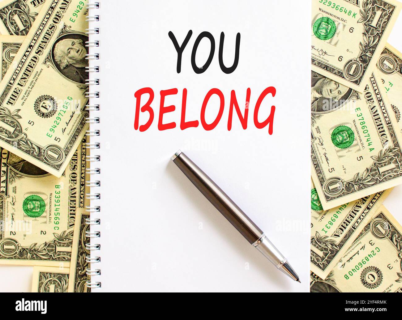 Belonging and you belong symbol. Concept words You belong on beautiful ...