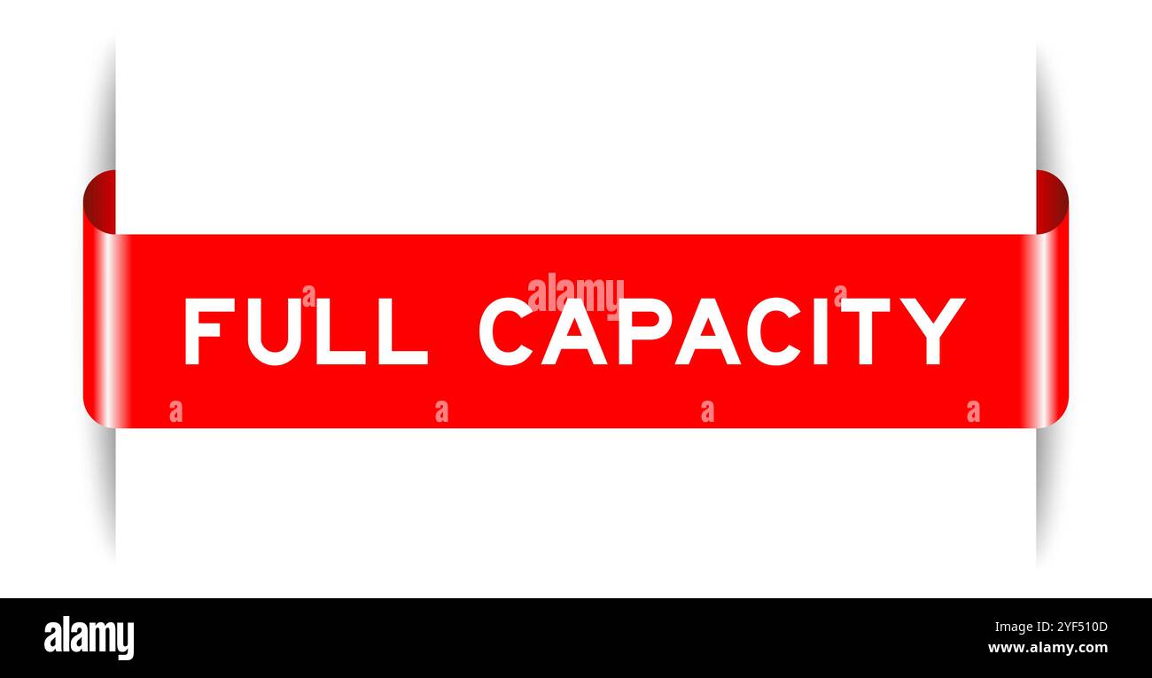 Red color inserted label banner with word full capacity on white ...