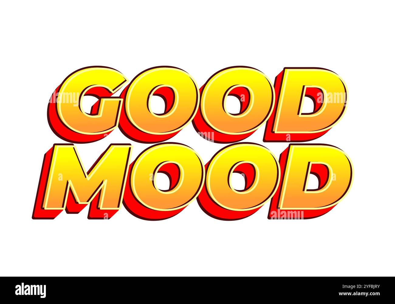 Good mood. Text effect design in eye catching colors with 3D look ...