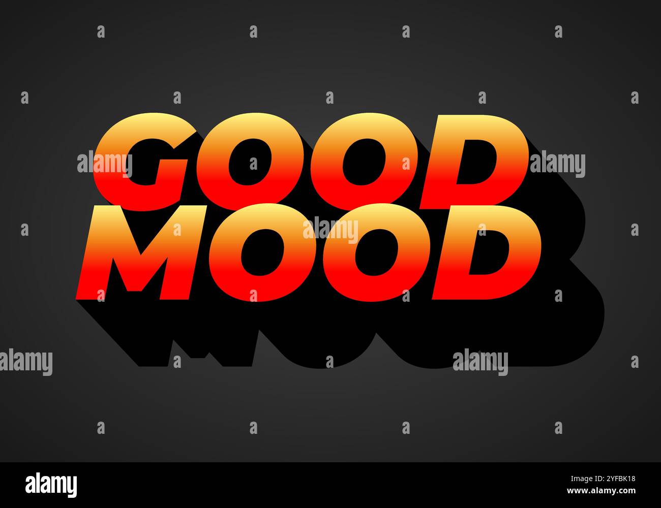 Good mood. Text effect design in eye catching colors with 3D look ...
