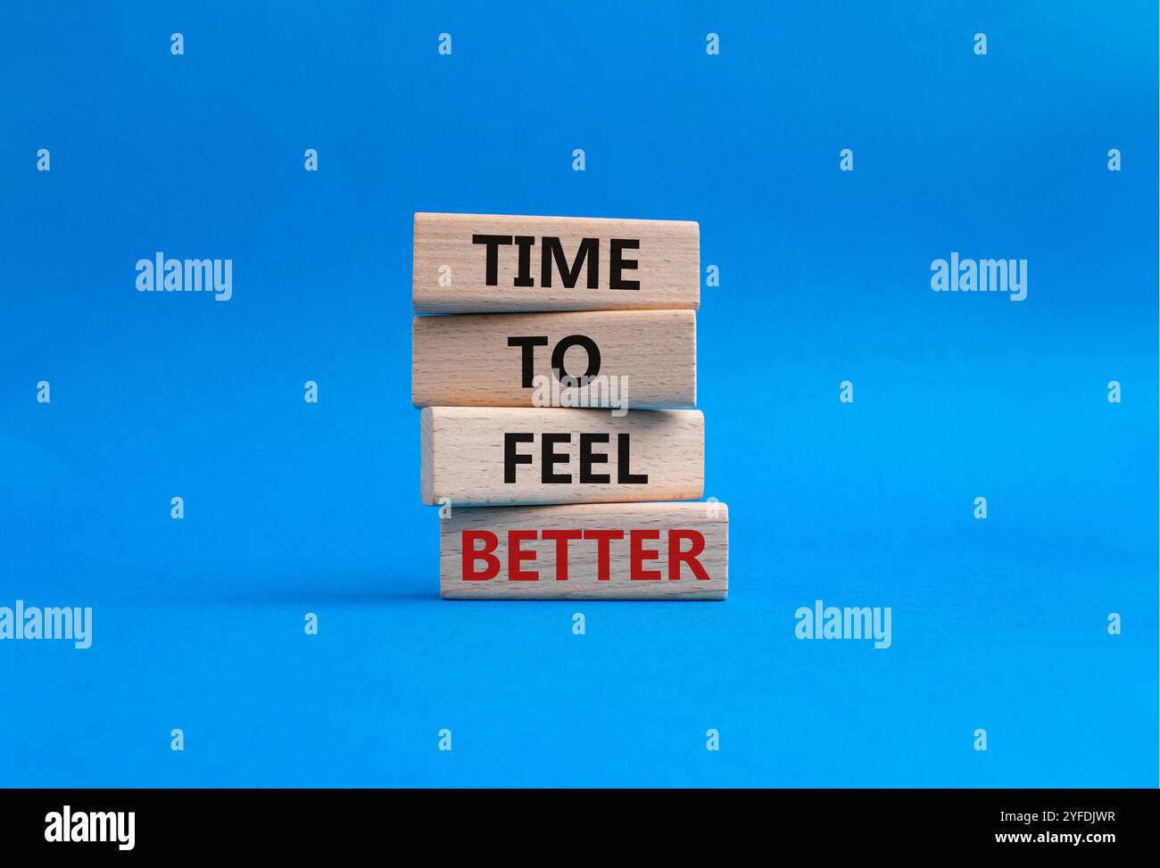 Time to feel better symbol. Wooden blocks with words Time to feel ...