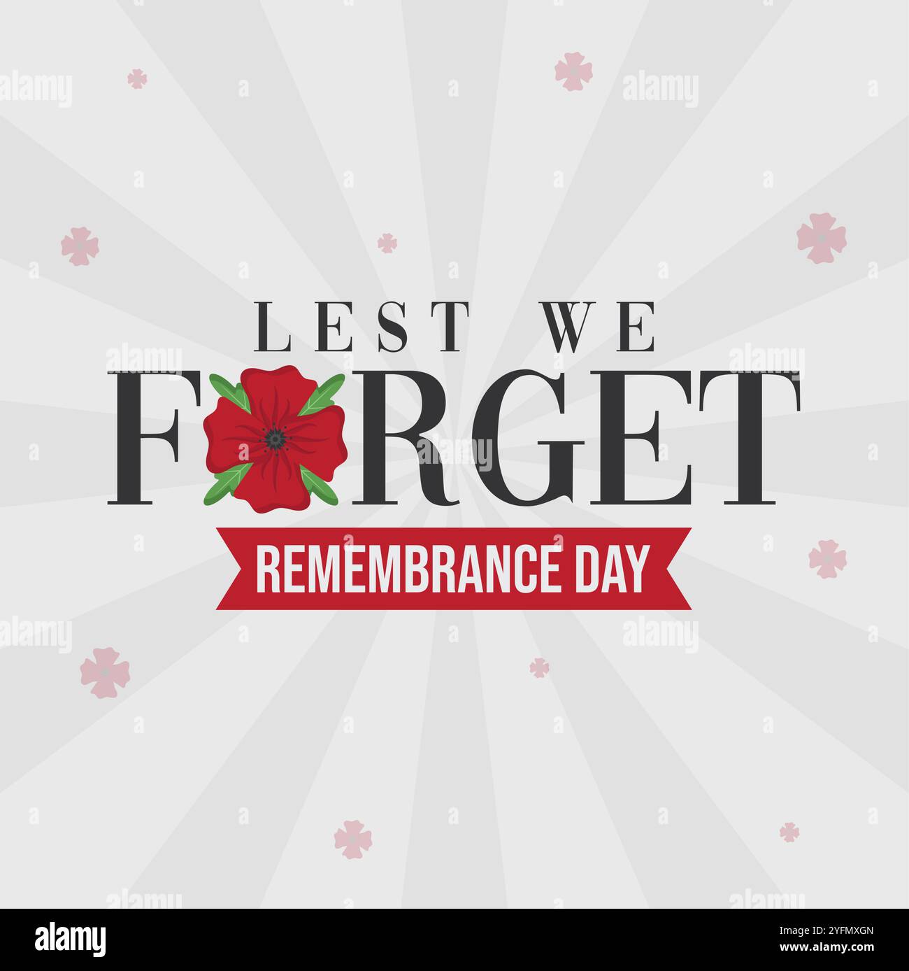 Remembrance day poster. Remembrance day social media post. Remembrance day typography. Lest We ...