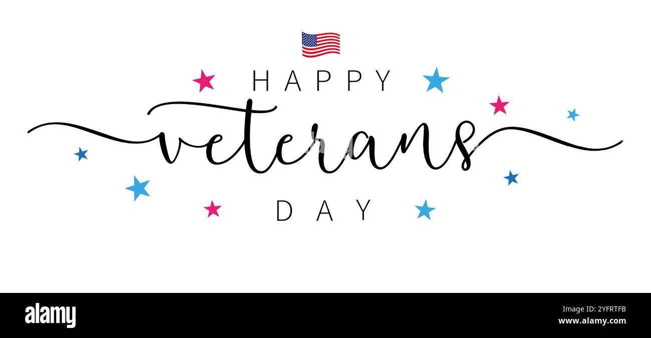 Happy Veterans Day calligraphy and waving flag.Thank You Veterans, Honoring all who served ...