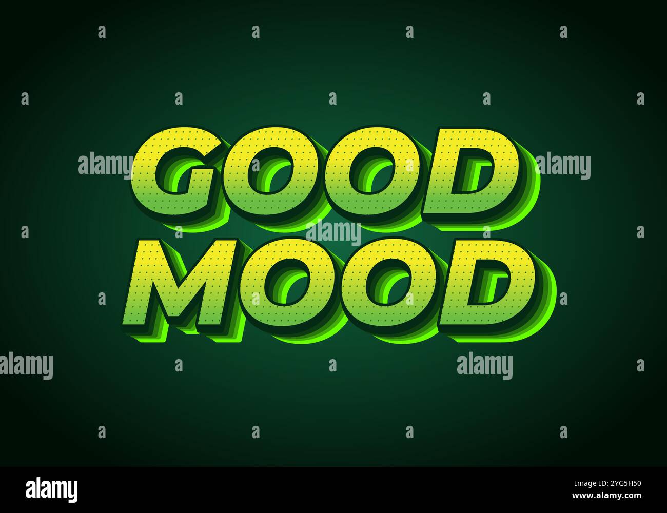 Good mood. Text effect design in eye catching colors with 3D look ...