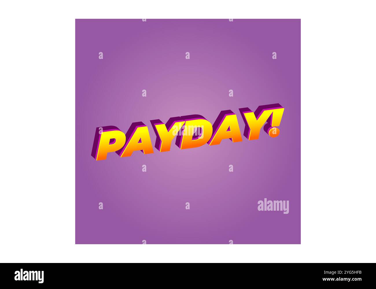 Payday. 3D text effect design for digital or print ads Stock Vector ...