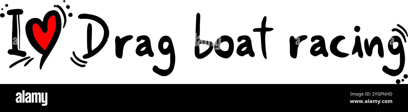 Drag boat racing love Stock Vector Image & Art - Alamy