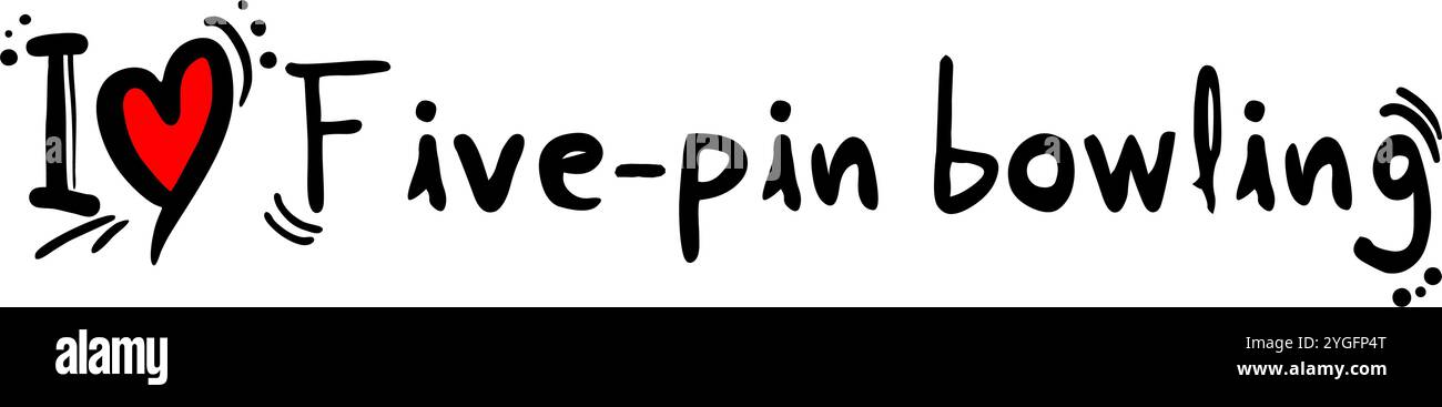 Five pin bowling love Stock Vector Image & Art - Alamy