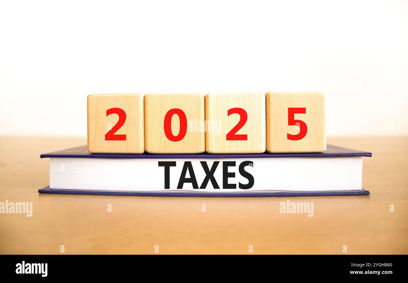 Planning 2025 taxes new year symbol. Concept words 2025 Taxes on ...