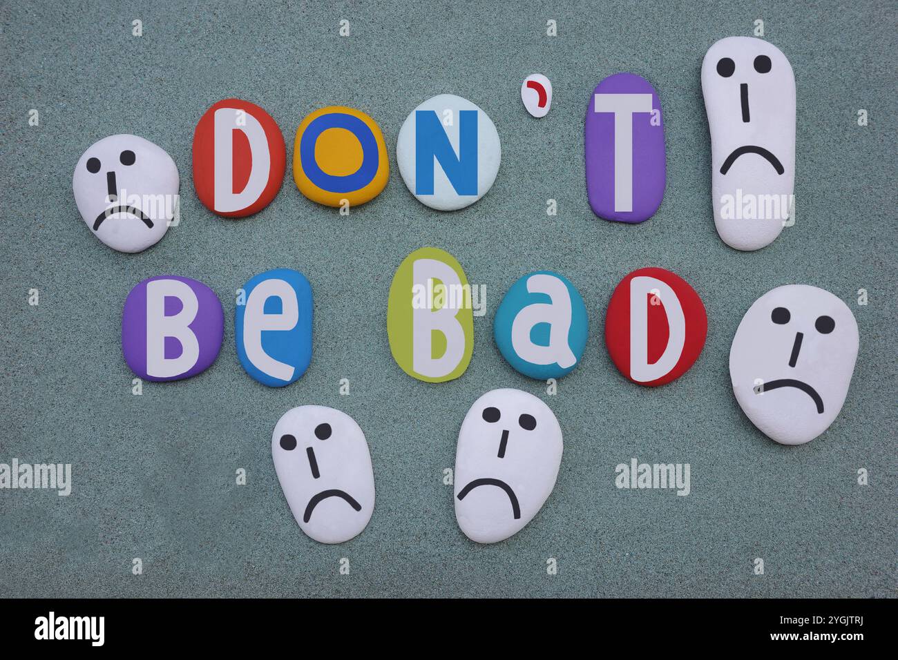 Do not be bad, motivational slogan design composed with hand painted ...