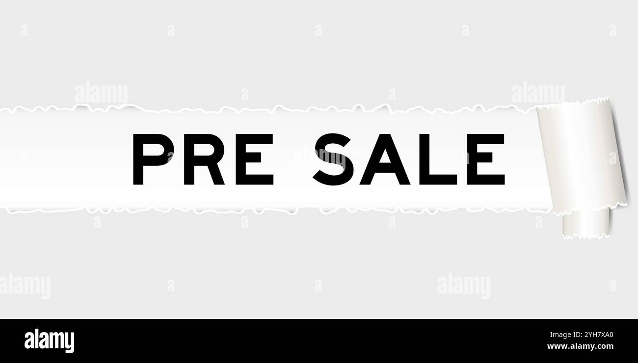 Ripped gray paper background that have word pre sale under torn part ...