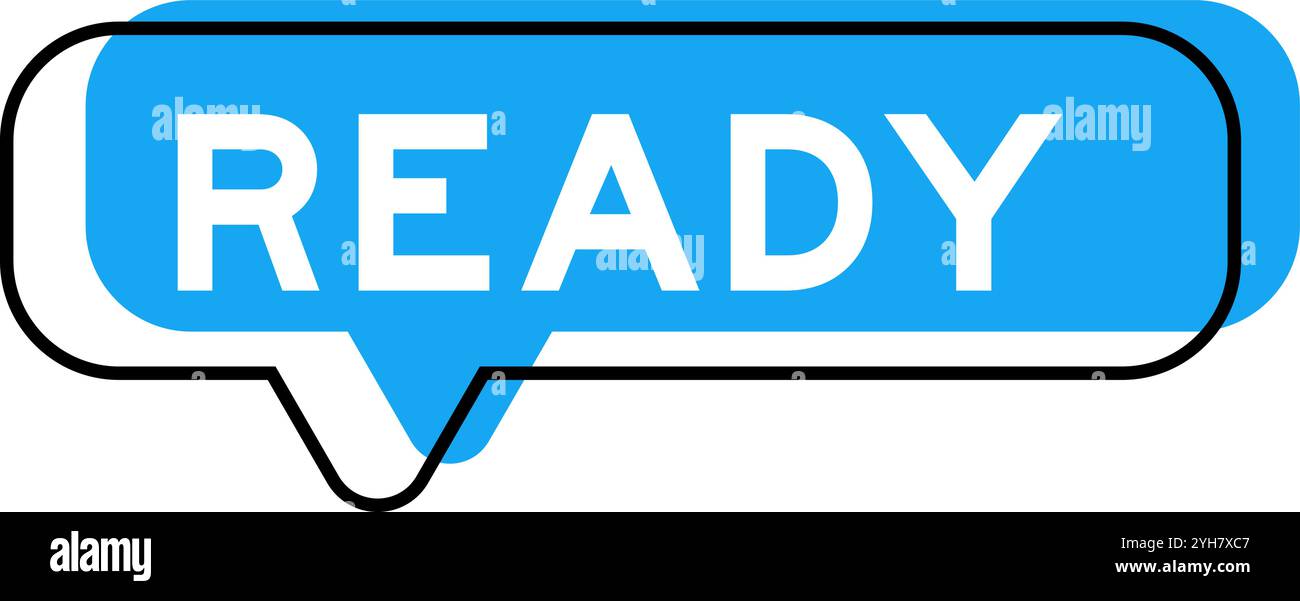 Speech banner and blue shade with word ready on white background Stock ...