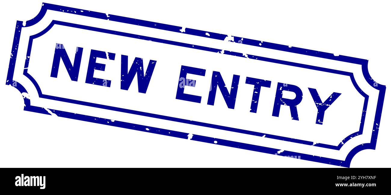 Grunge blue new entry word rubber seal stamp on white background Stock ...