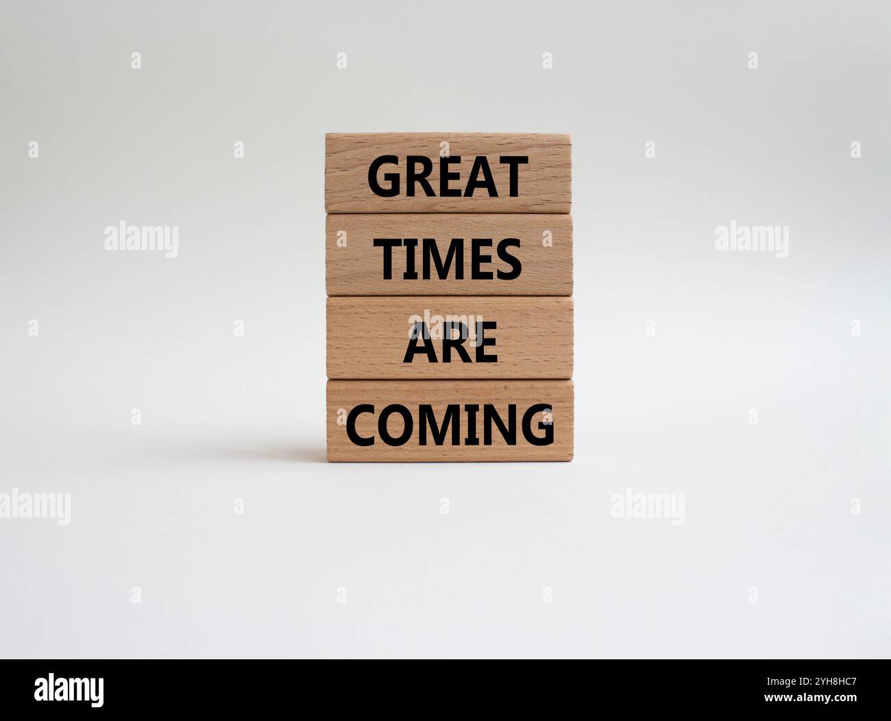Great times are coming symbol. Concept words Great times are coming on ...