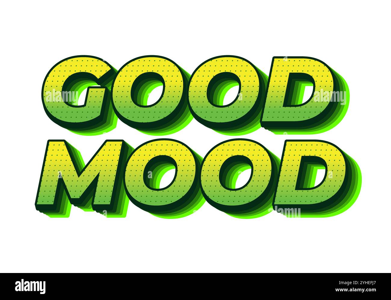 Good mood. Text effect design in eye catching colors with 3D look Stock ...