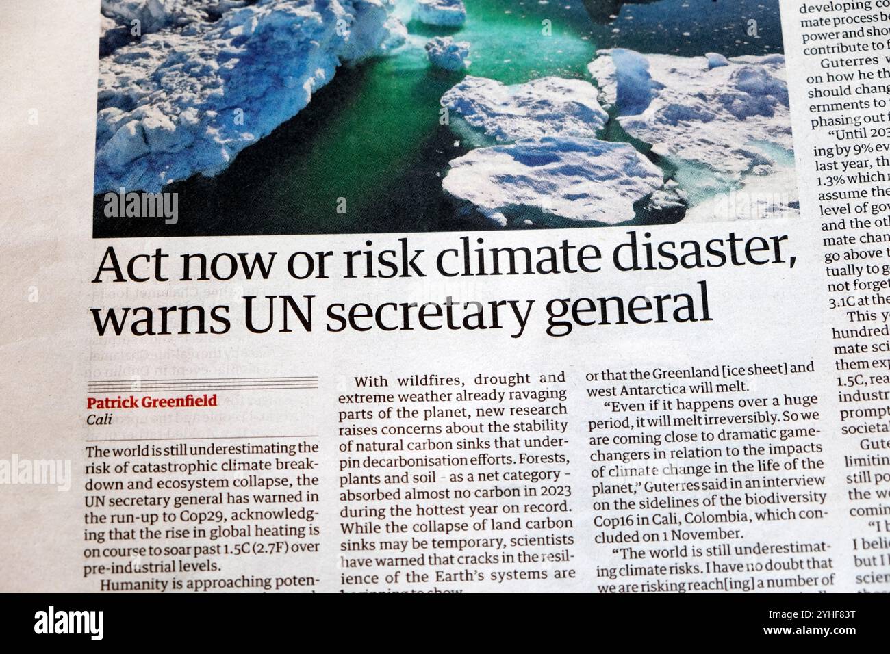 'Act now or risk climate disaster, warns UN secretary general' Guardian ...