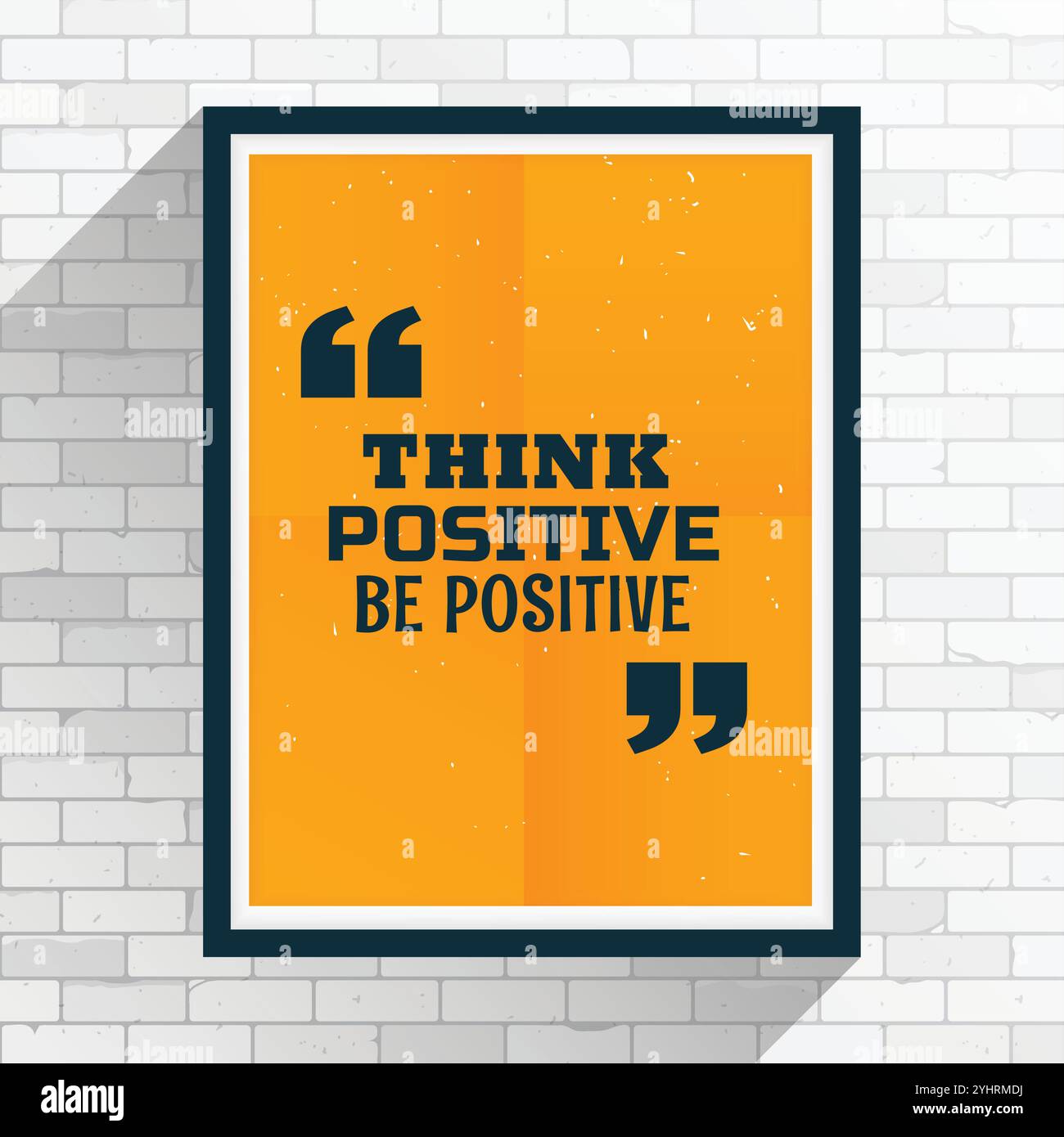 "think positive be positive" motivation quotation written on frame ...